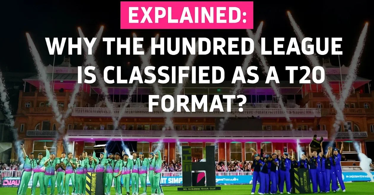 Explained: Why is a hundred league classified as T20 format ...